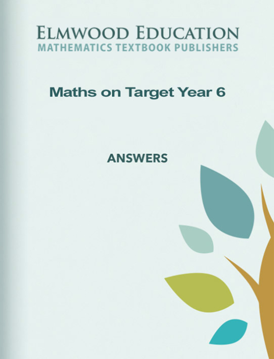 Maths on Target Year 6 – Answer Book – Elmwood Education